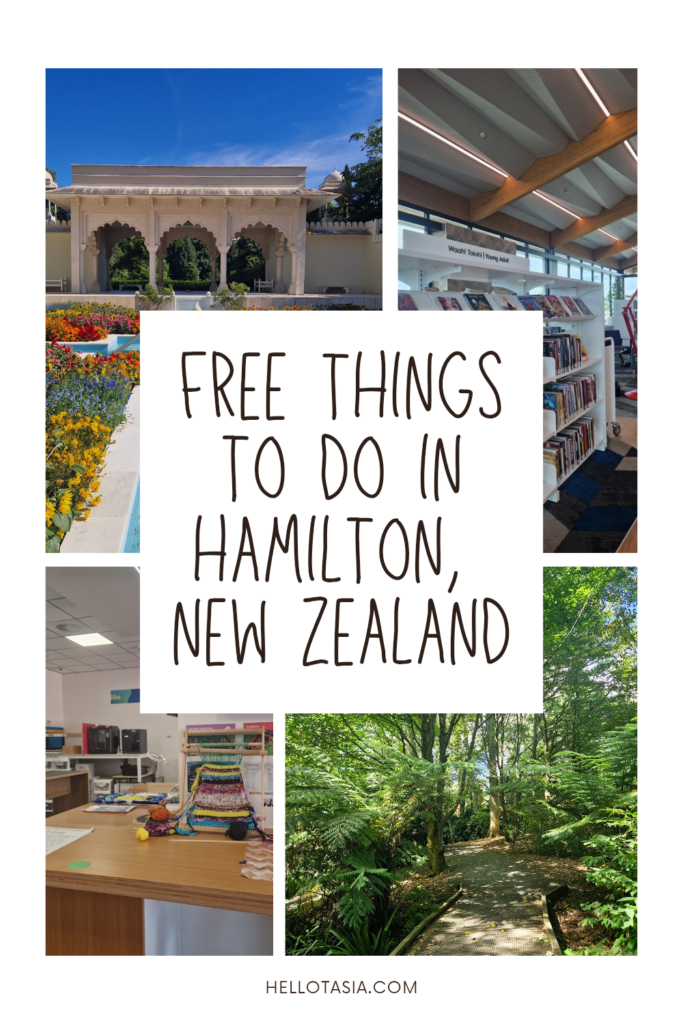Free Things to do in Hamilton, New Zealand! - Hello Tasia!